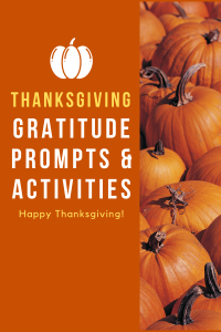 Gratitude Prompts For Thanksgiving